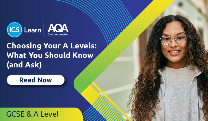 Choosing Your A Levels: What You Should Know (and Ask) | A Levels